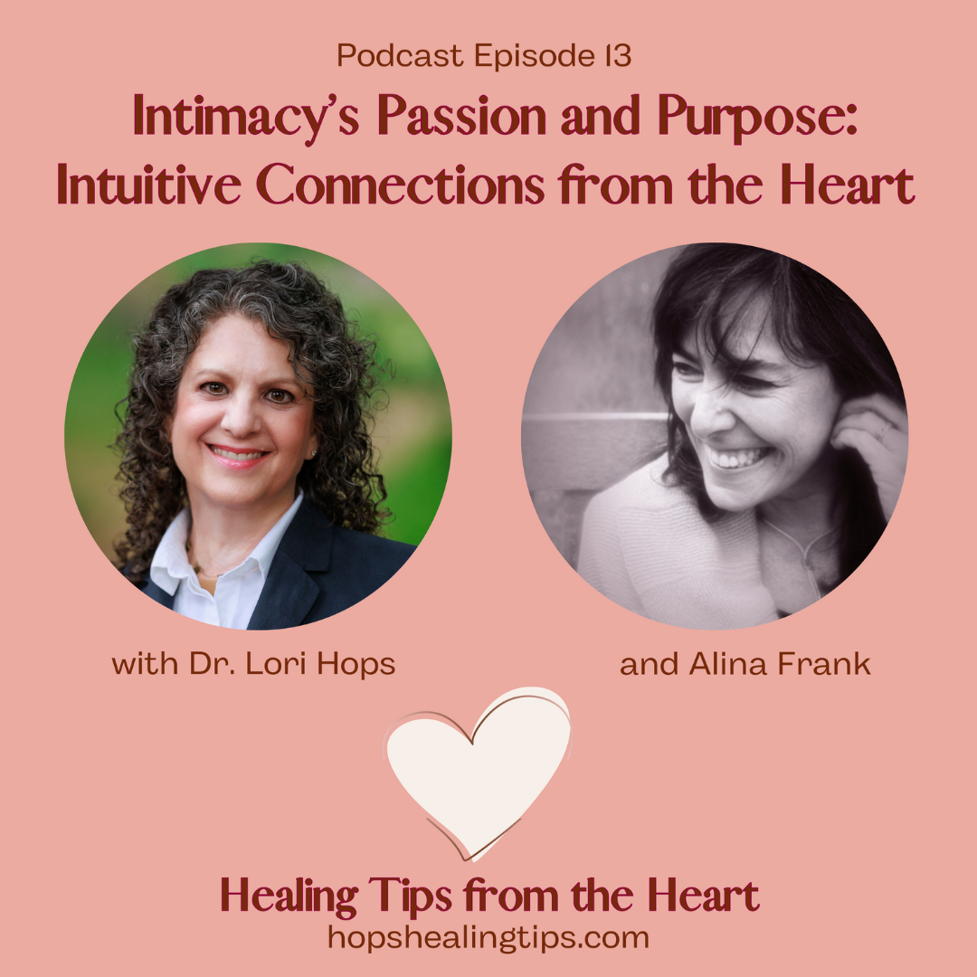 Podcast Episodes 1 – 25 – Healing Tips from the Heart
