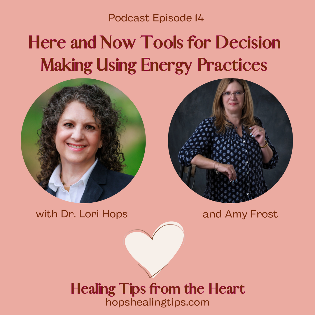 Podcast Episodes 1 – 25 – Healing Tips from the Heart